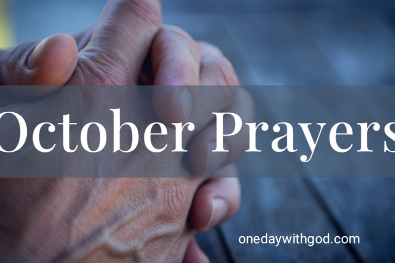 Prayers for the Month of October - One Day With God