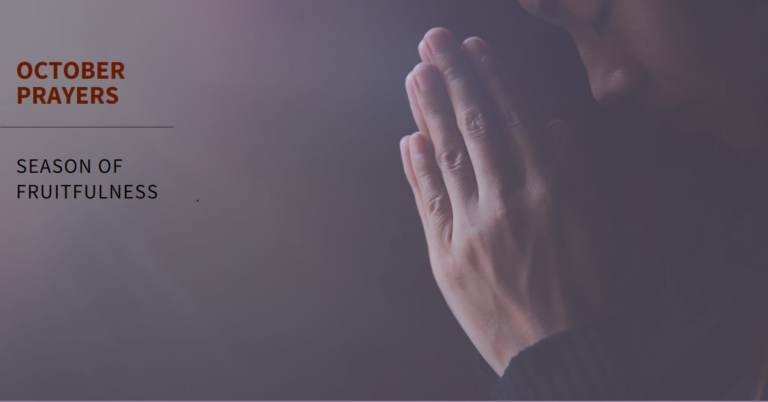 Prayers for the Month of October - One Day With God