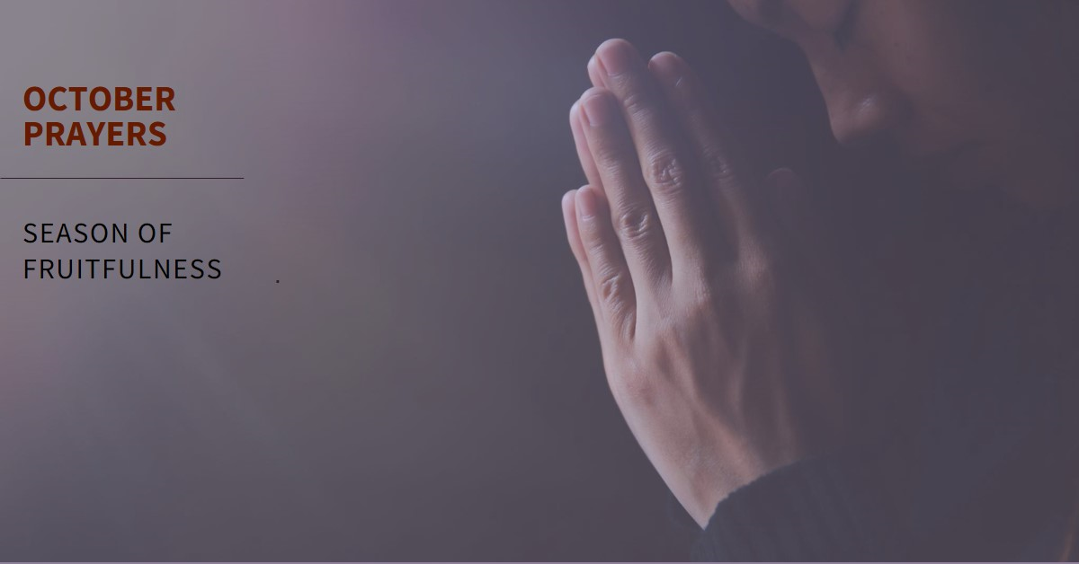 Prayers for the Month of October - One Day With God