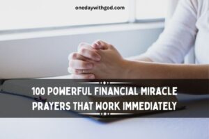 100 Powerful Financial Miracle Prayers That Work Immediately - One Day ...