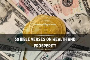 50 Bible Verses on Wealth and Prosperity - One Day With God